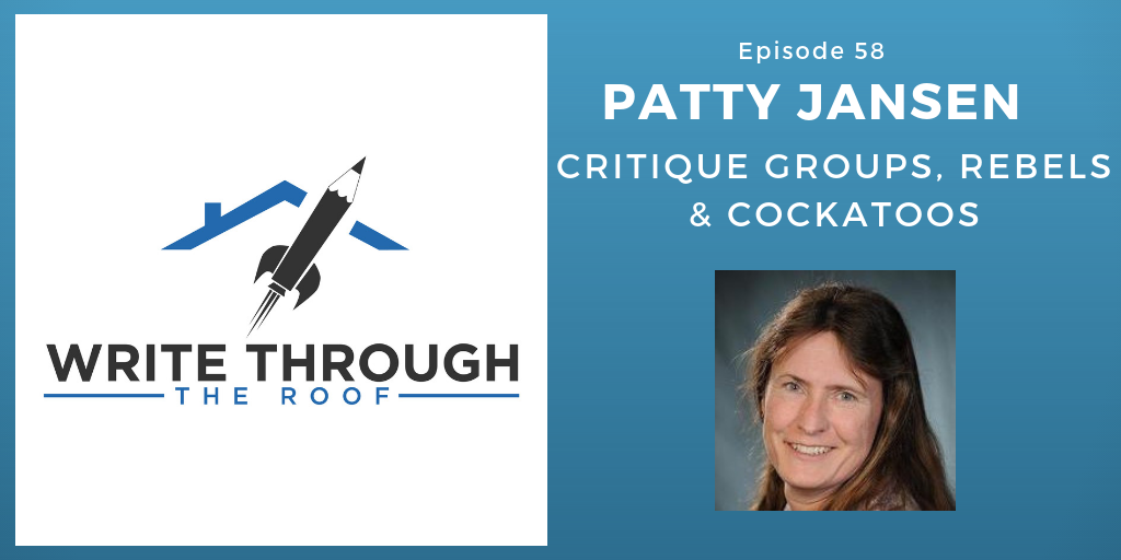 #58 - Patty Jansen - Write Through The Roof